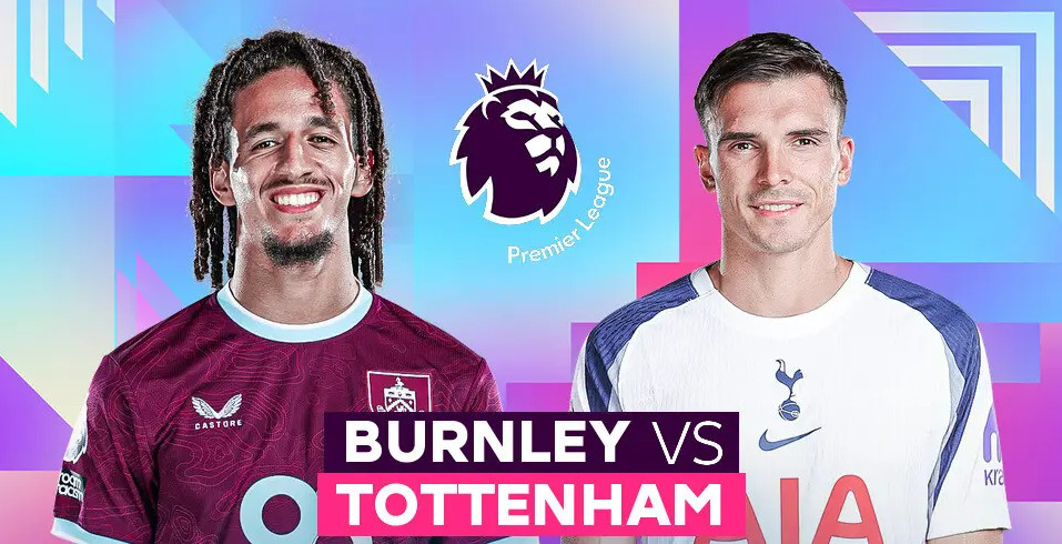 Match preview: Burnley vs Tottenham, 22:00 on January 24th: The Spurs ...
